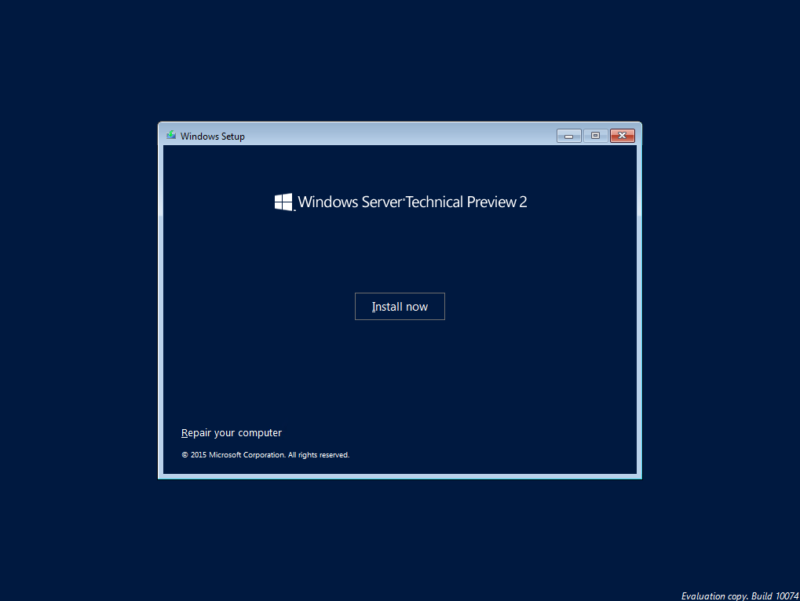 Windows Server Technical Preview 2 – Installation Step by Step ...